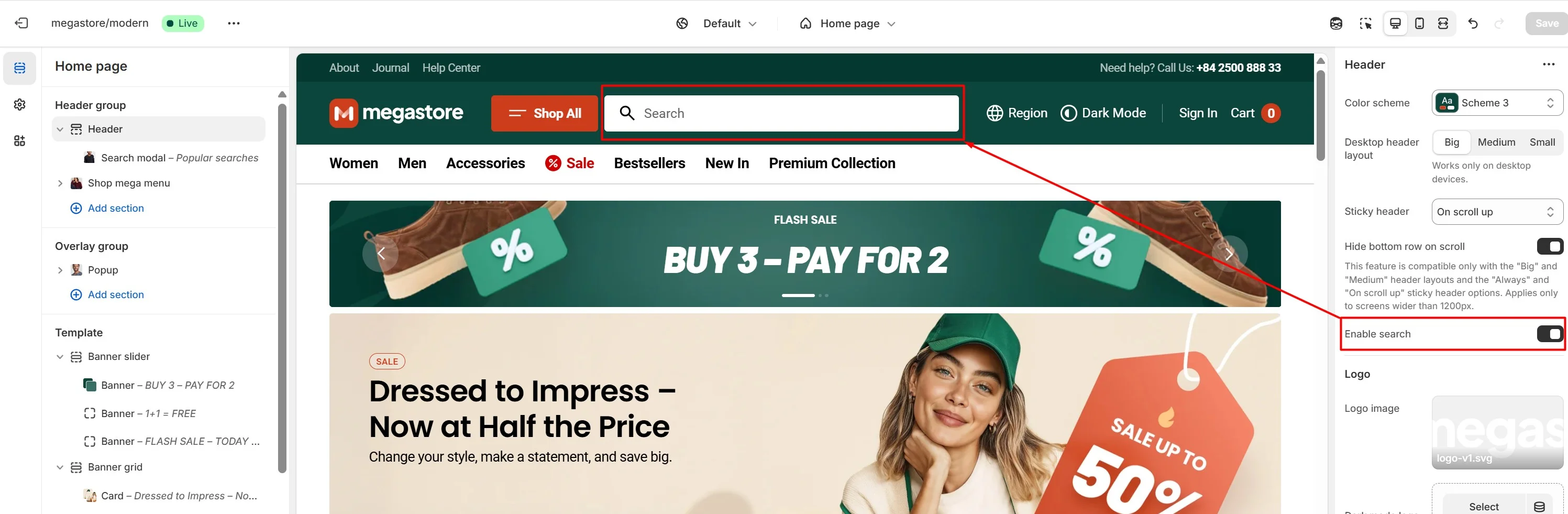 In this theme, you can use a predictive search . It is enabled by ...